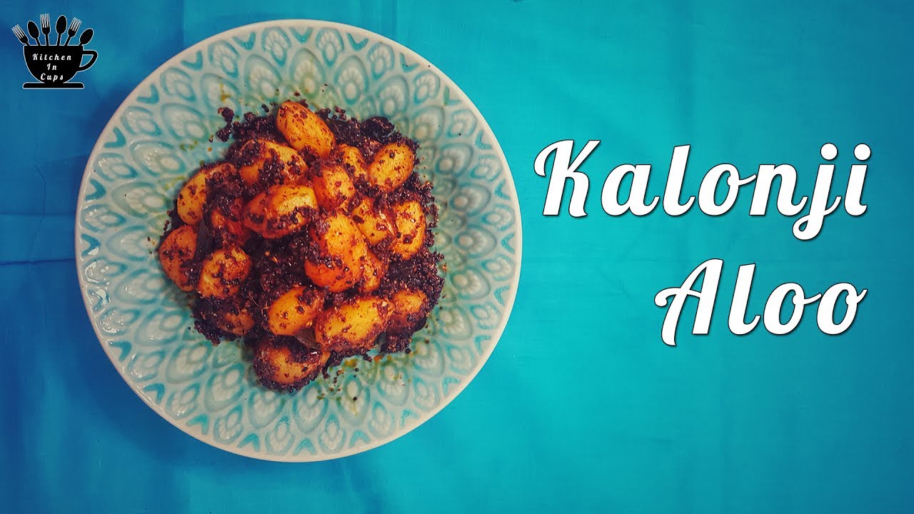 Kalonji Aloo| Ramadan Special By Kitchen In Cups - YouTube