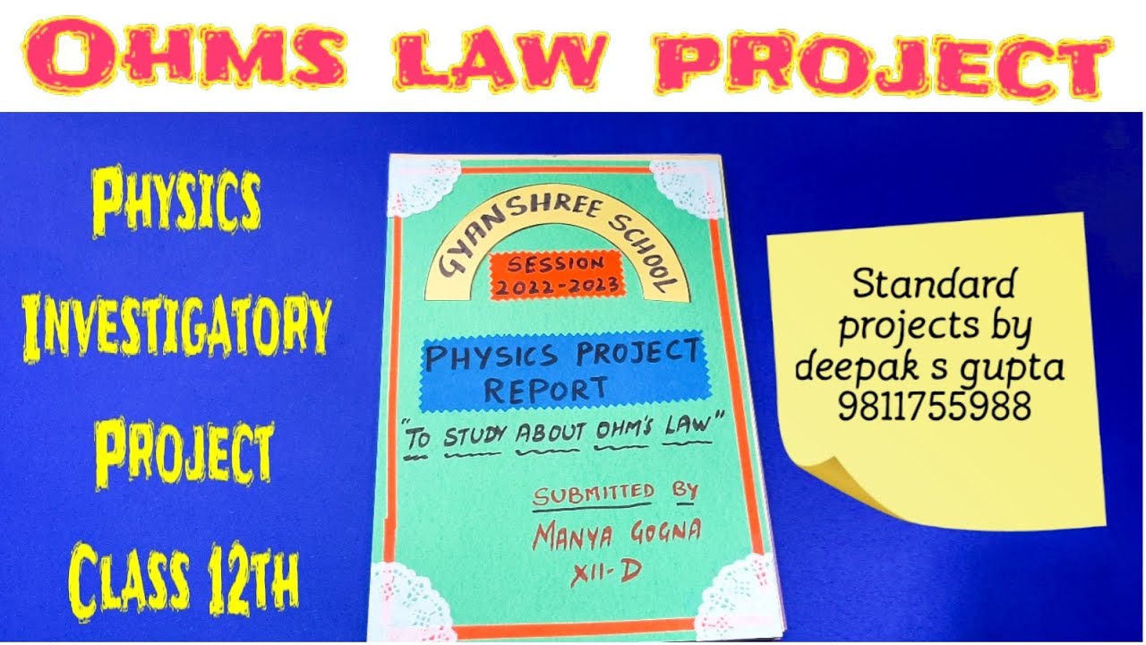 ohms law investigatory project | physics project ohms law class 12th ...