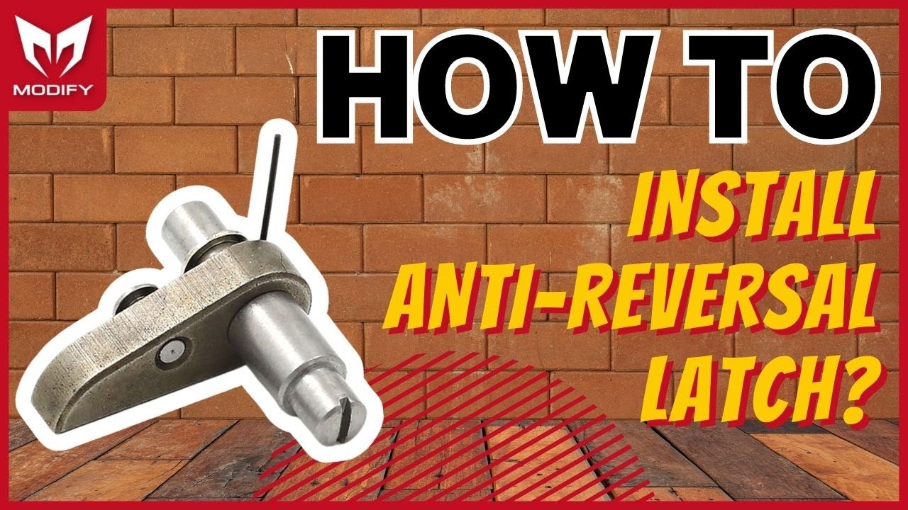 How to install anti-reversal latch? Modify Safety Anti-reversal Latch ...