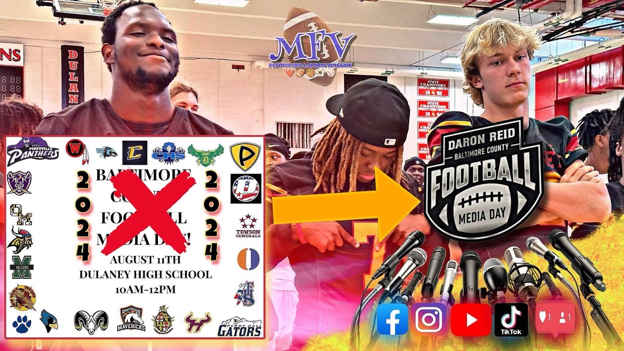 BALTIMORE COUNTY FOOTBALL MEDIA DAY 2024 | August 11th Dulaney HS ...