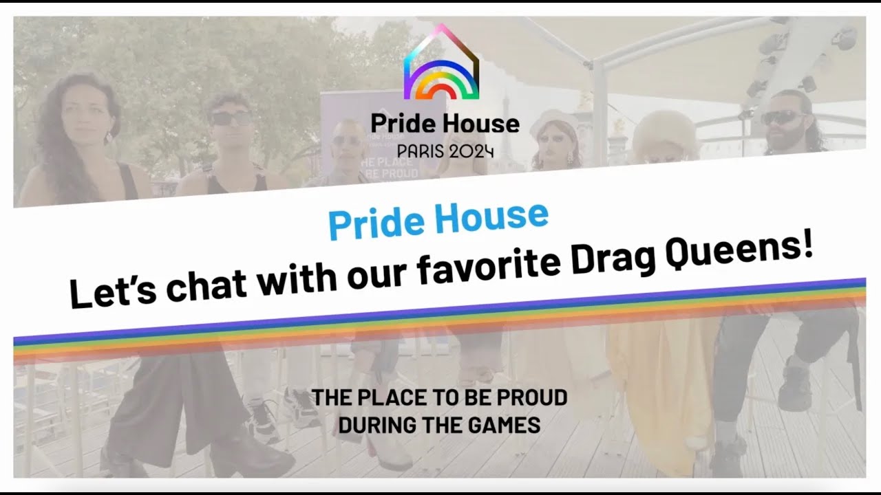 Let's chat with our favorite Drag Queens ! - Pride House · Paris 2024 ...