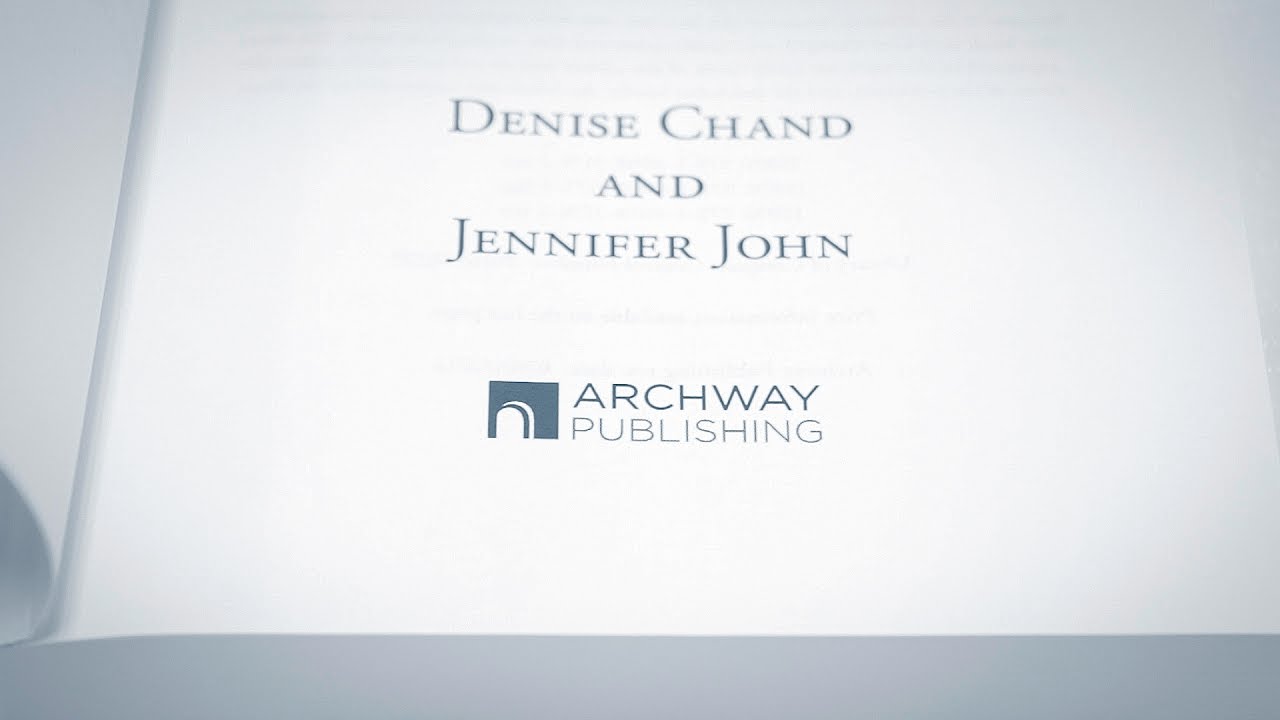 Authors Denise Chand and Jennifer John Discuss Working with Archway ...