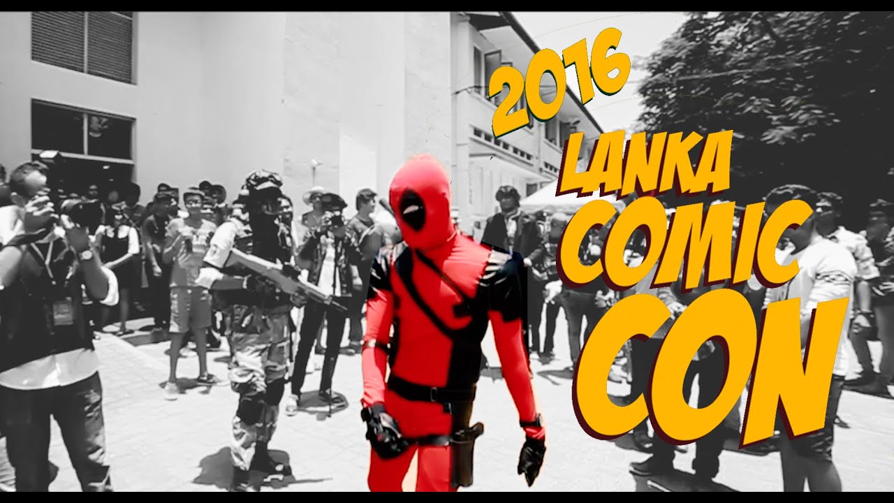 COMIC CON Sri Lanka 2016 l iFilmSriLanka - YouTube