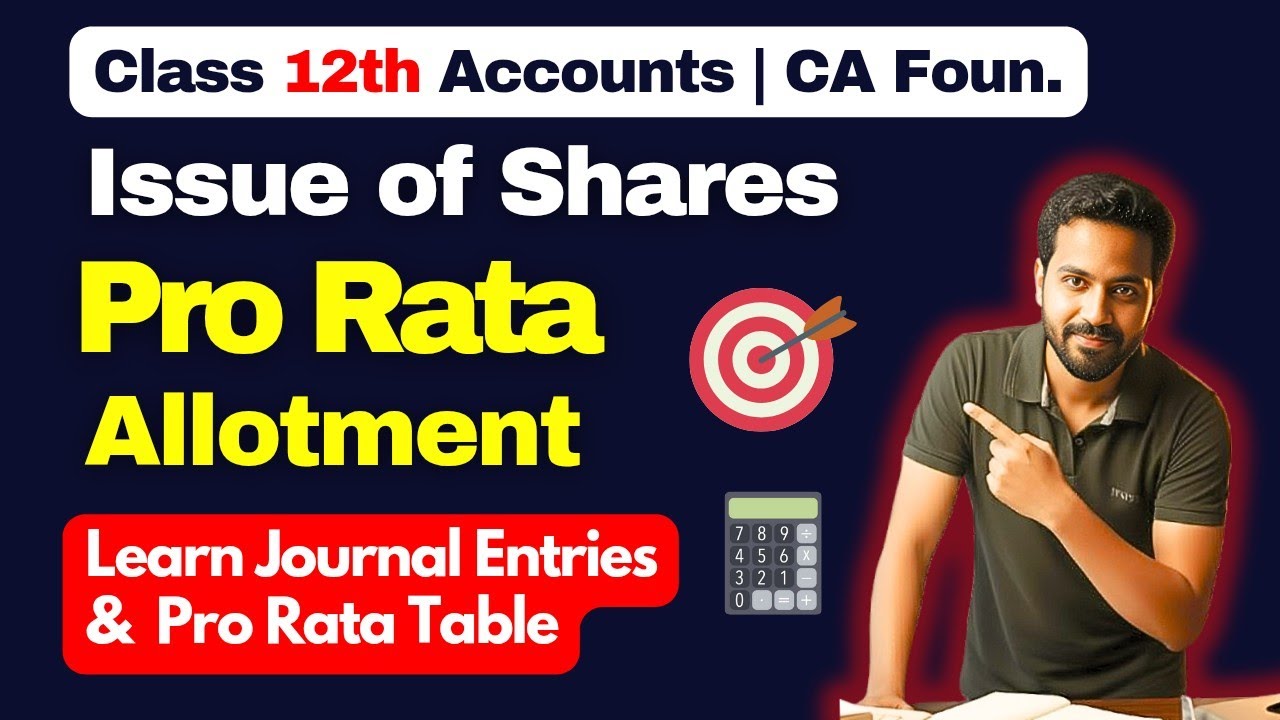 Issue of Shares | Over Subscription and Pro Rata Table | CBSE 2025 ...