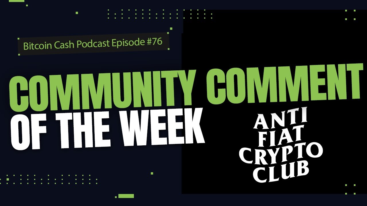 Community Comment of the Week - YouTube