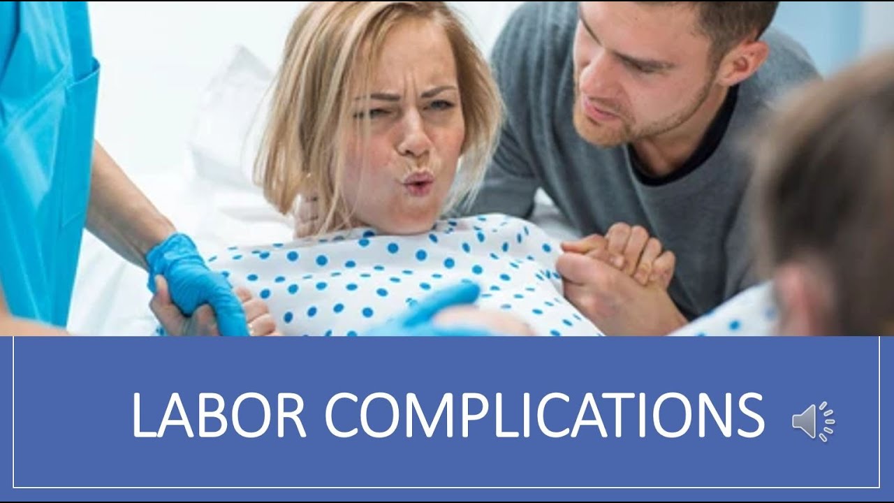 Labor Complications [RECORDED LECTURE] - YouTube