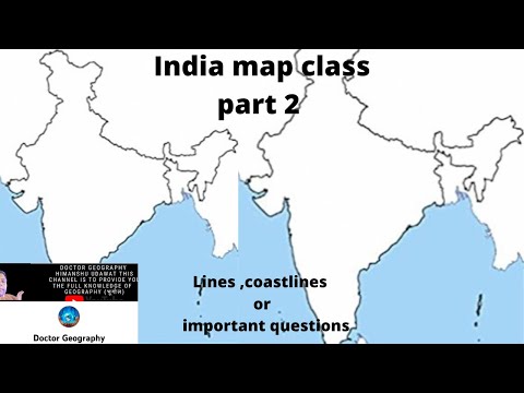 INDIA MAP CLASS PART - 2 - YouTube