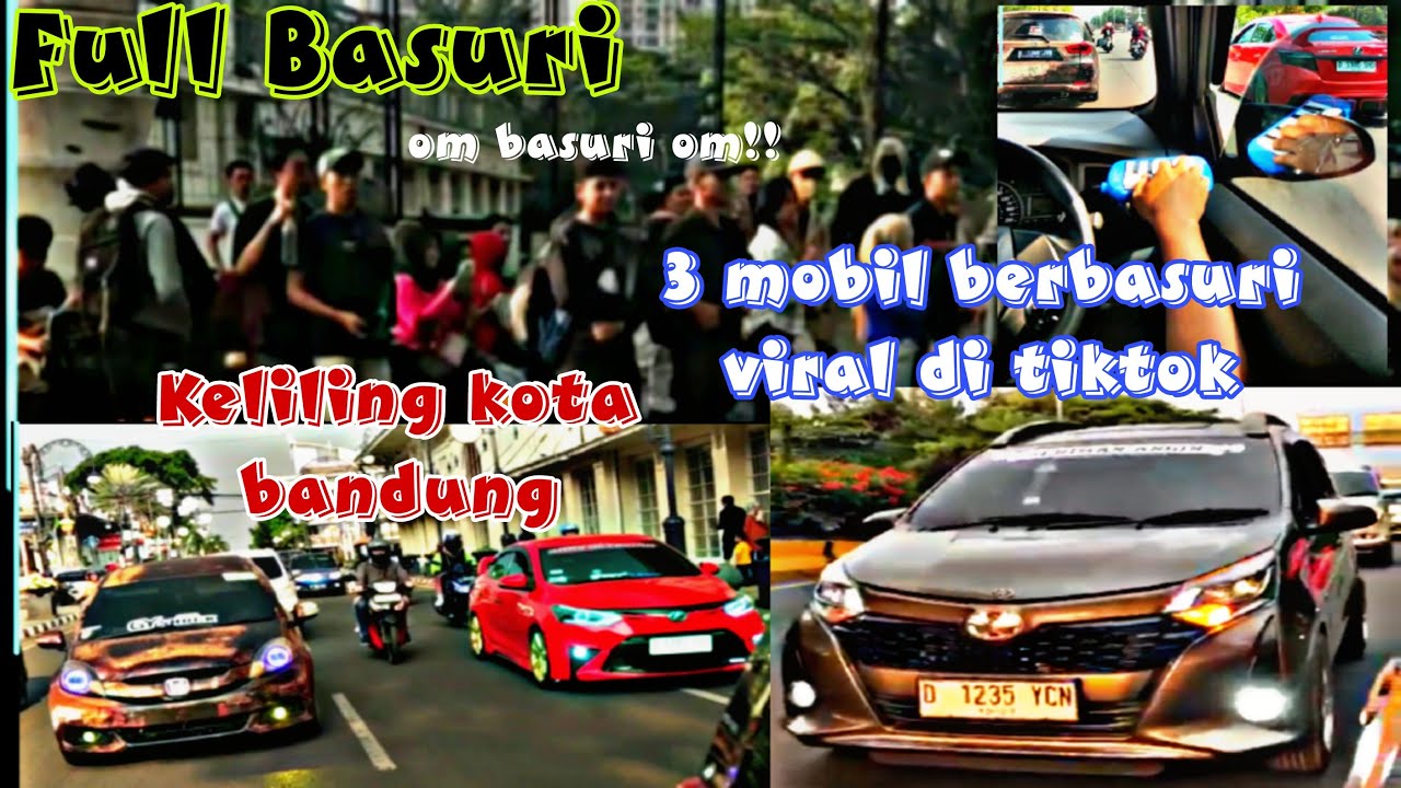 TELOLET BASURI ‼️ AJAK MOBIL KARAT BASURI KELILING KOTA BANDUNG # ...