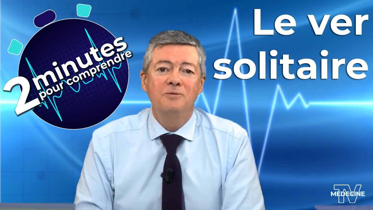 Le ver solitaire - 2 minutes pour comprendre - YouTube