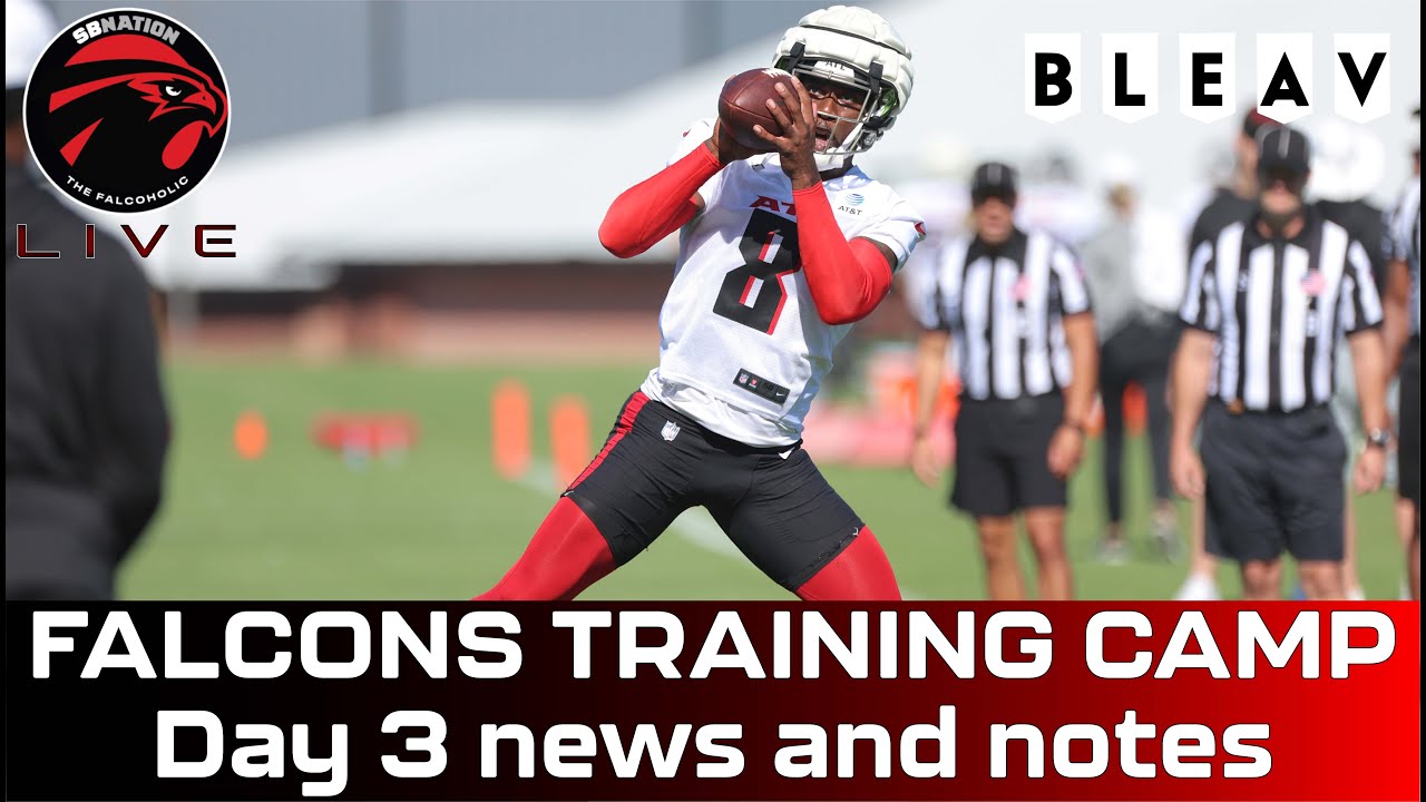Falcons training camp Day 3 report: Falcoholic Live - YouTube