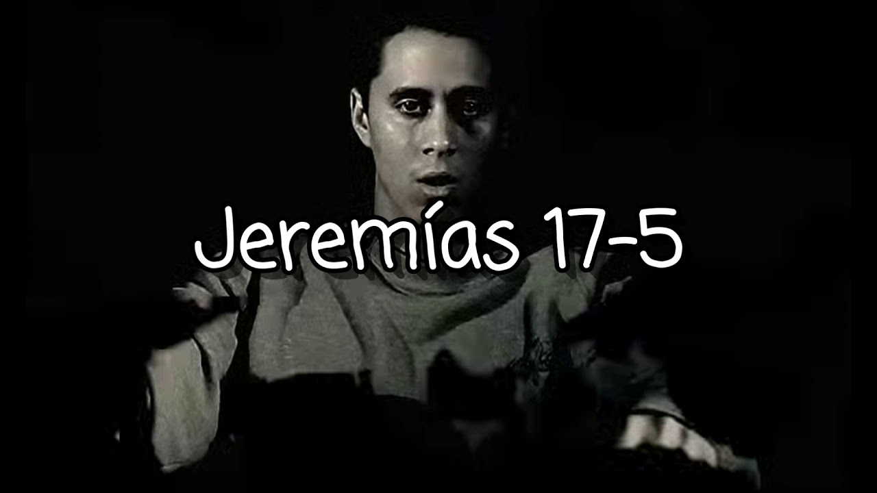 Jeremías 17-5 - Canserbero (Letra) - YouTube