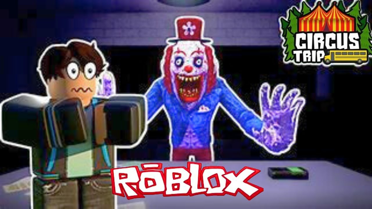 Circus Trip Story (REALLY SCARY) Roblox 😱 - YouTube