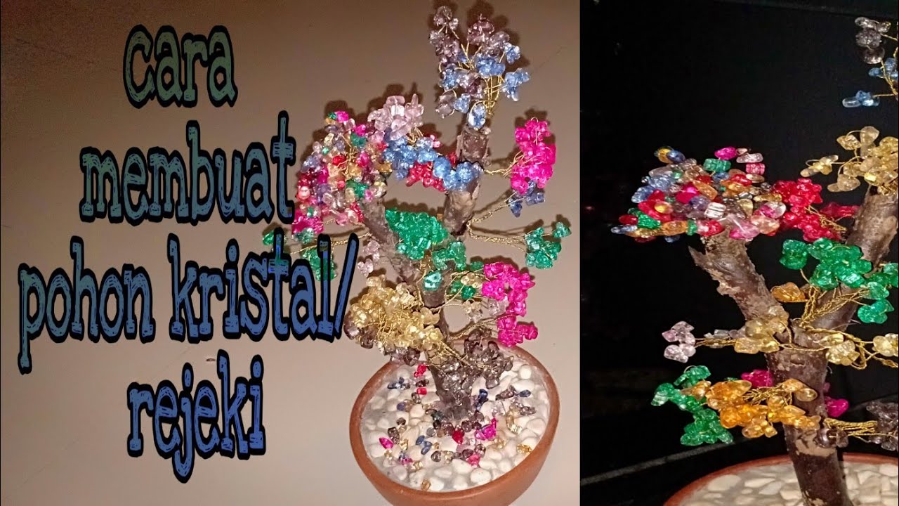 Cara membuat pohon rejeki dari batu kristal dan manik manik tutorial ...