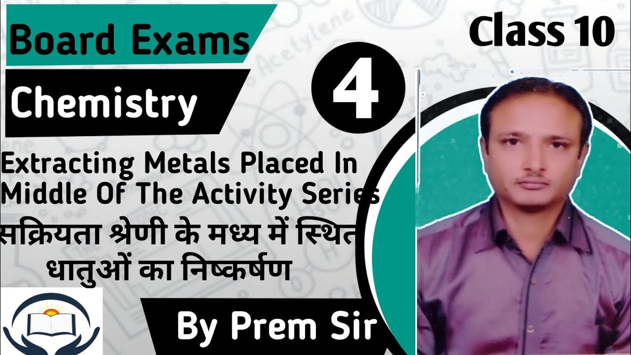 Extracting metals placed in the middle of the activity Series#metal and ...