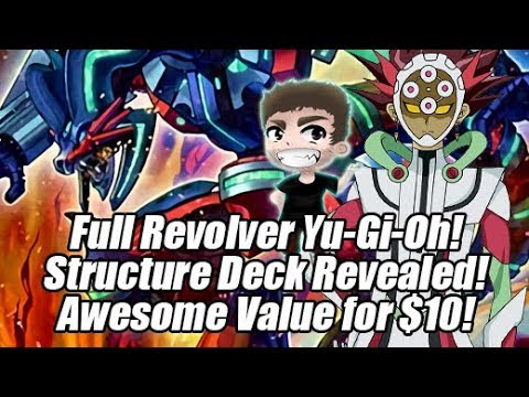 Full Revolver Yu-Gi-Oh Structure Deck Reveal! Amazing Value for $10 ...