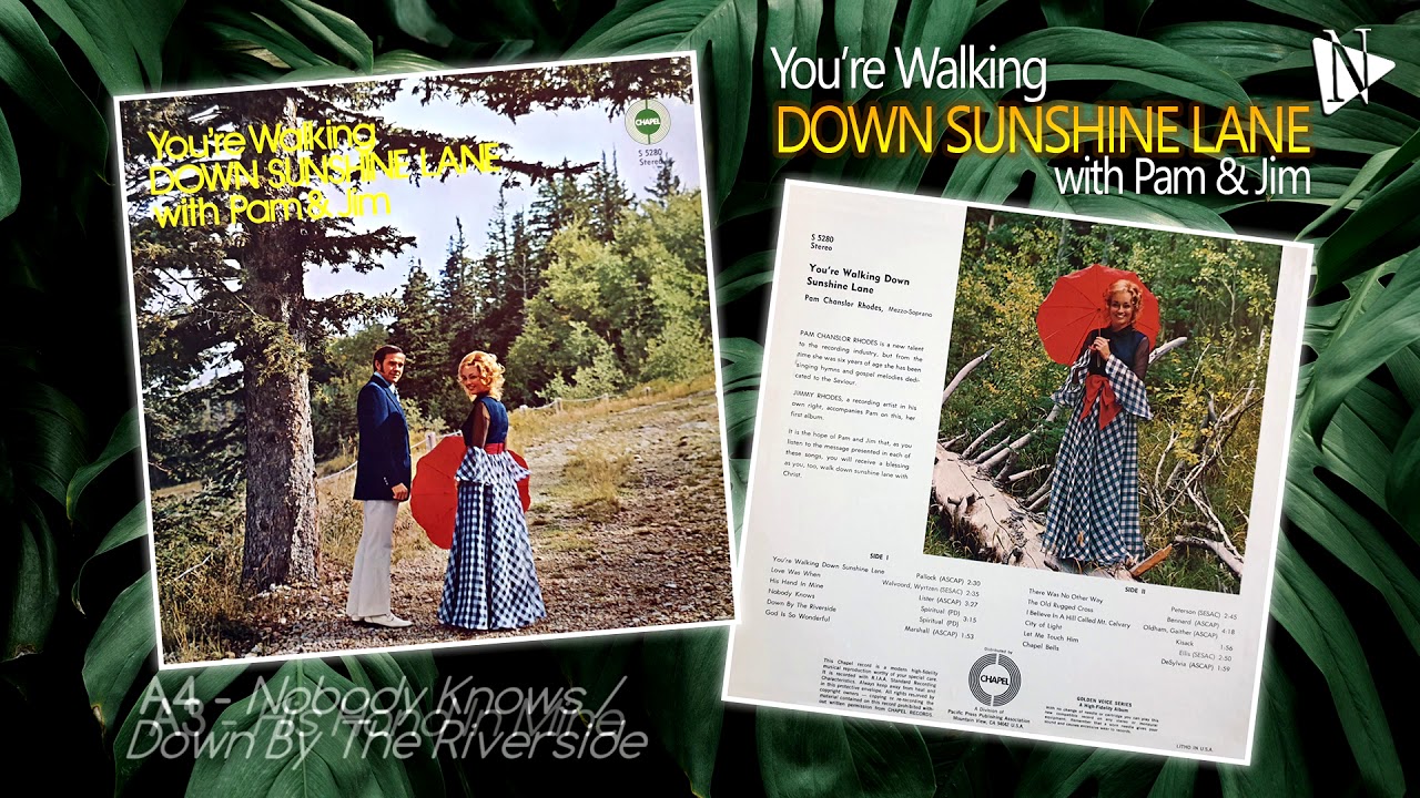 PAM & JIMMY RHODES | YOU'RE WALKING DOWN SUNSHINE LANE (FULL ALBUM ...