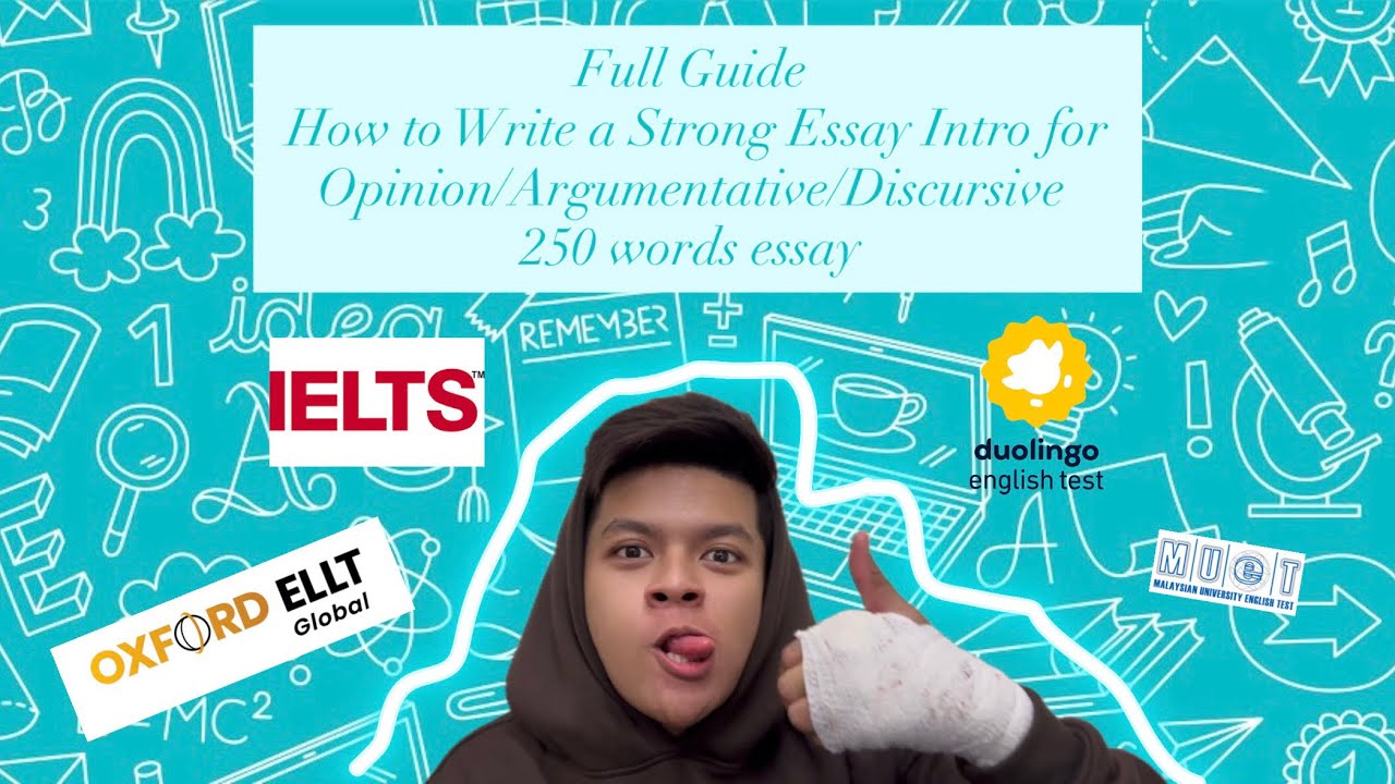 Ultimate Full Guide on “How to Write a Strong 250 Words Essay Intro ...
