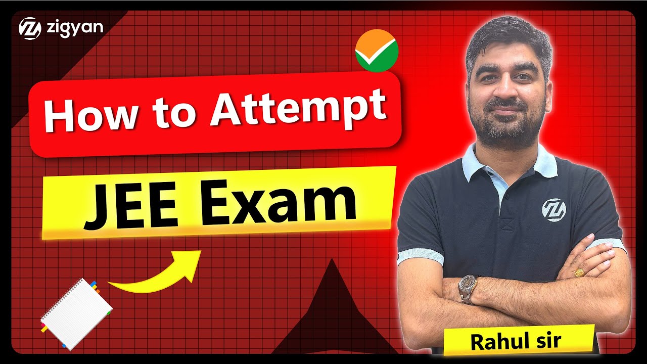 How to Attempt JEE Exam | JEE Main 2025 | NTA | JEE Main | JEE Advanced ...
