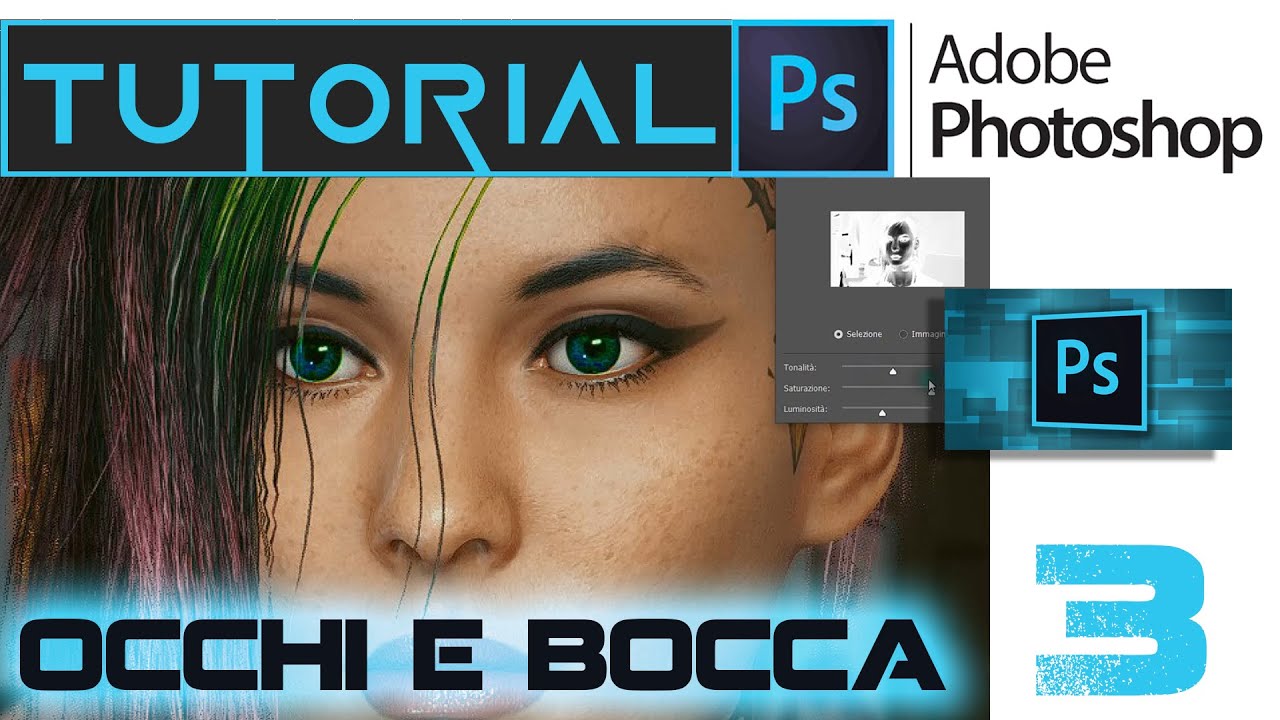 OCCHI e BOCCA: Photoshop tutorial 3 - YouTube