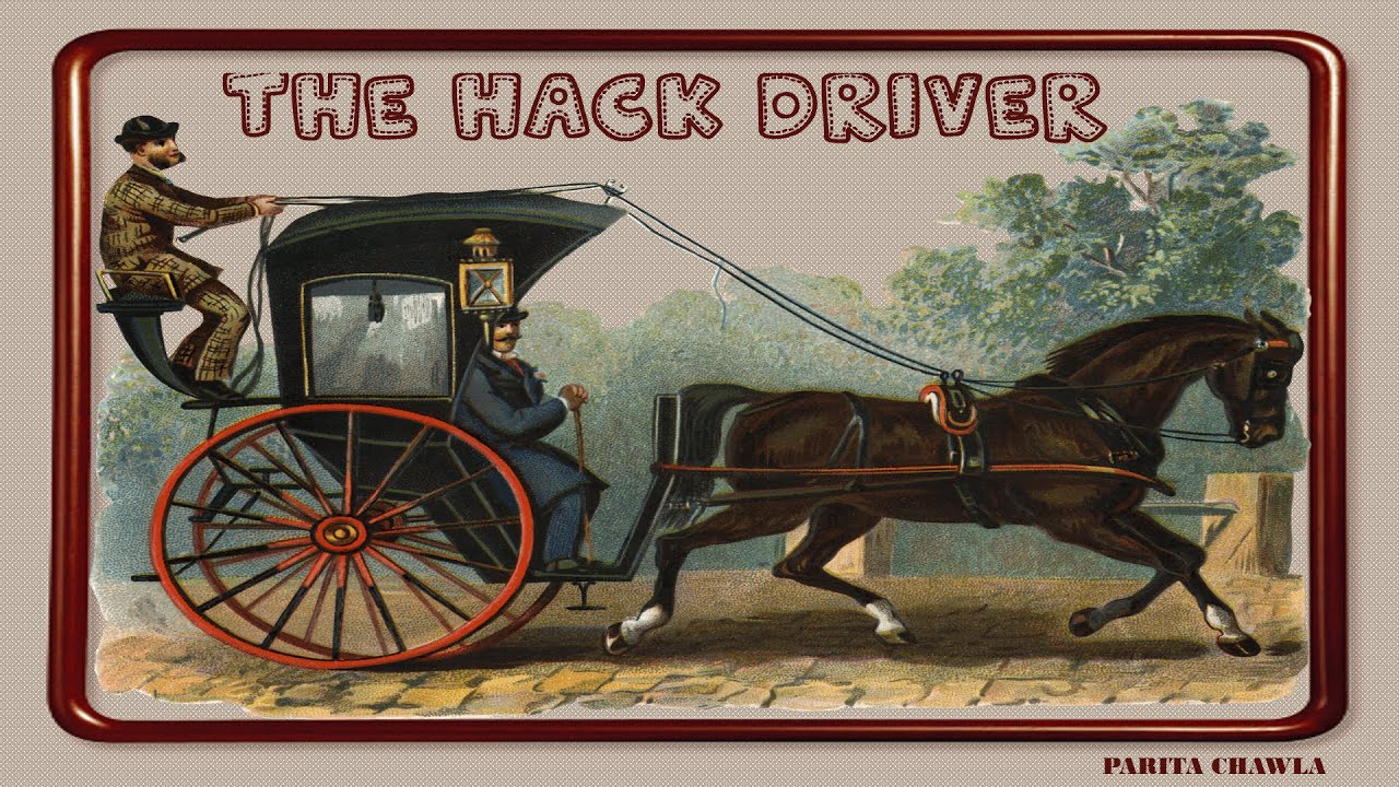 The Hack Driver | Class 10 English | Footprints Without Feet | NCERT ...