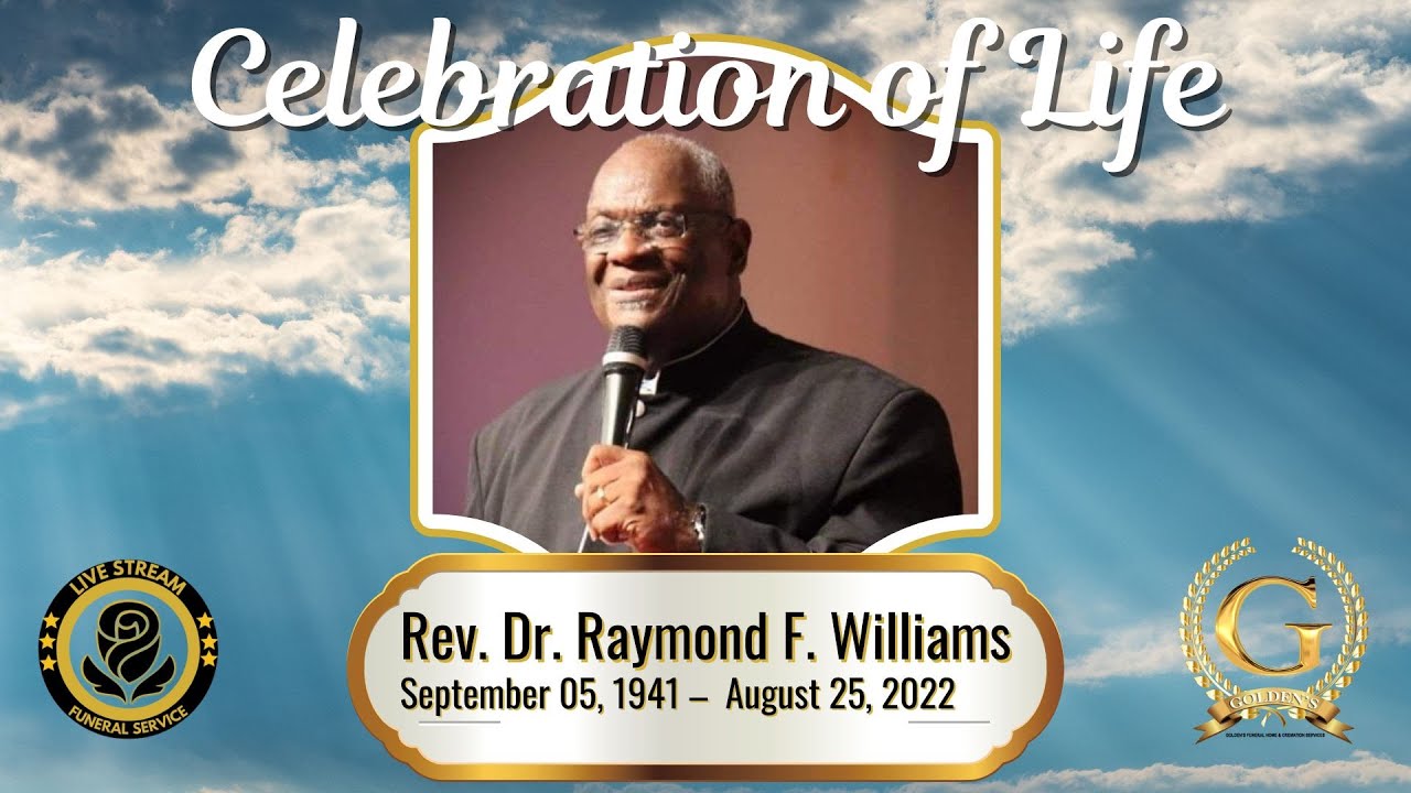 Celebration of Life for Rev. Dr. Raymond F. Williams - YouTube