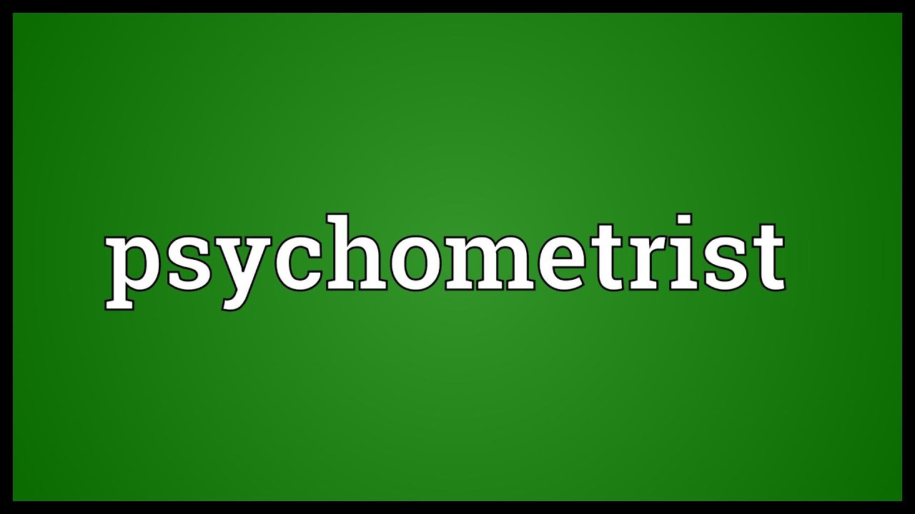 Psychometrist Meaning - YouTube