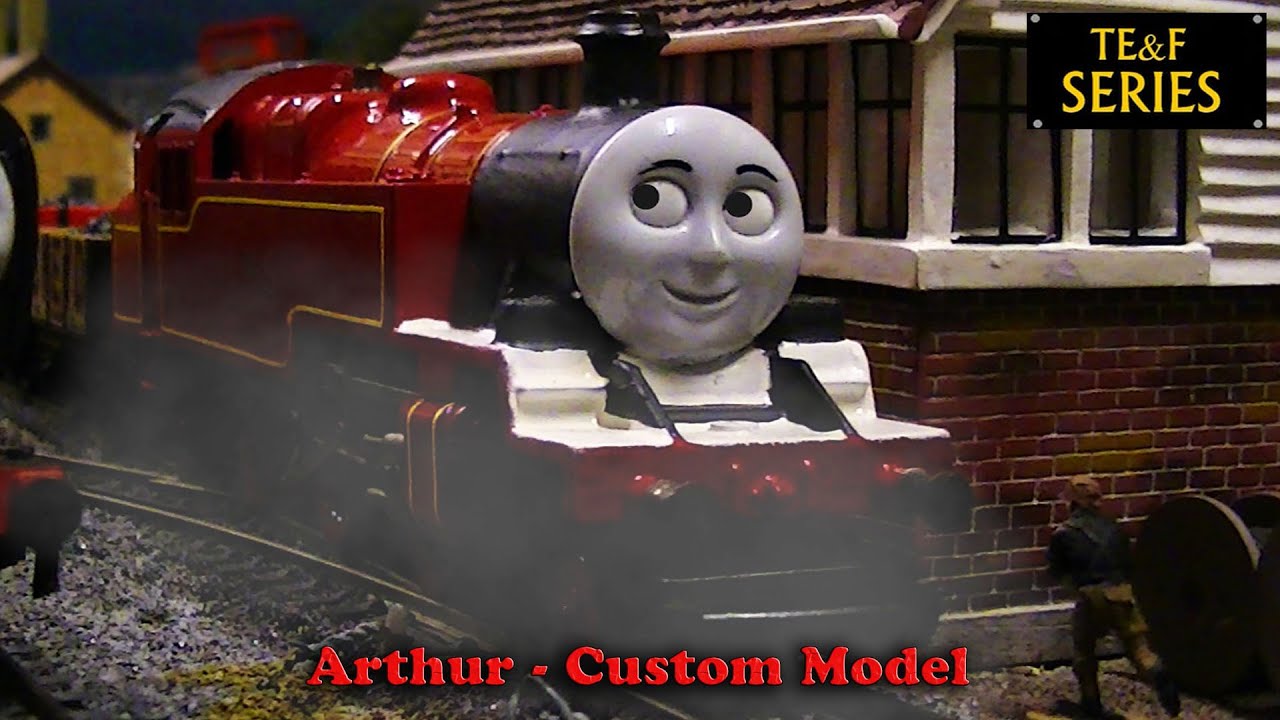 Thomas & Friends - Arthur - Custom Model {00} - YouTube
