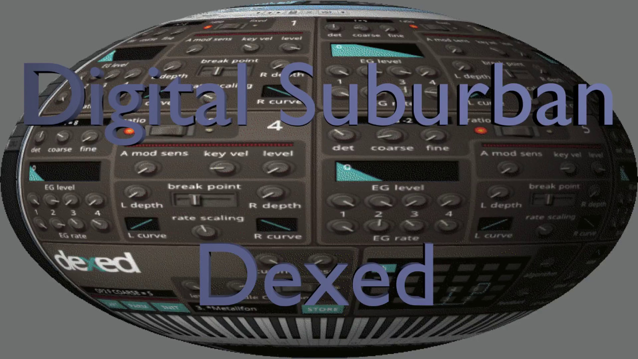 Yamaha DX7 / DEXED free vst Developer: Digital Suburban - YouTube
