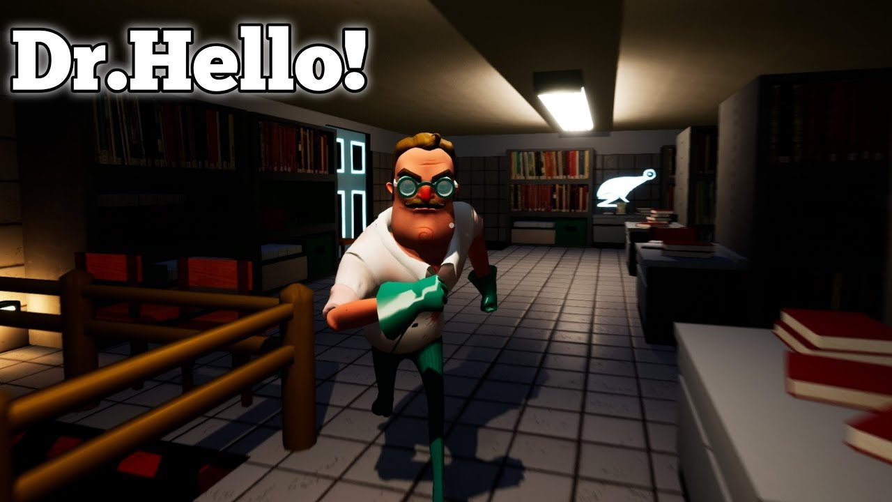 DR HELLO - HELLO NEIGHBOR MOD GAMEPLAY WALKTHROUGH - YouTube