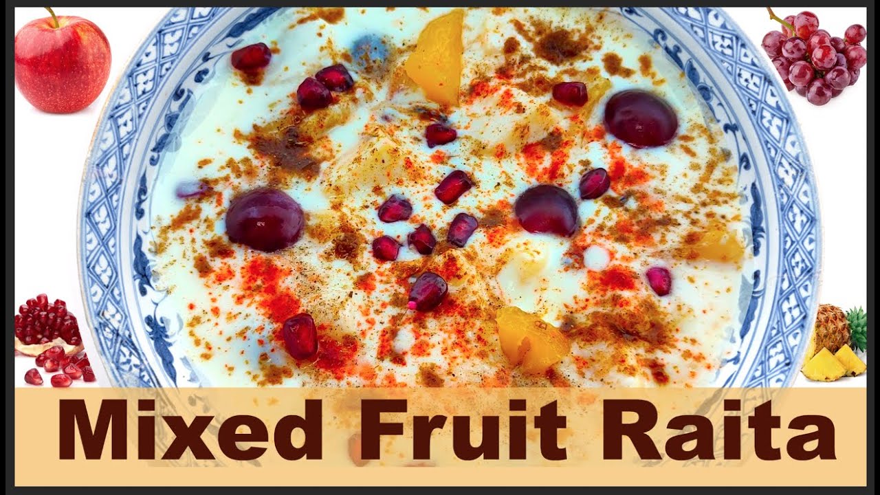 Fruit Raita | Mix Fruit Raita | Recipes sauteed stories - YouTube