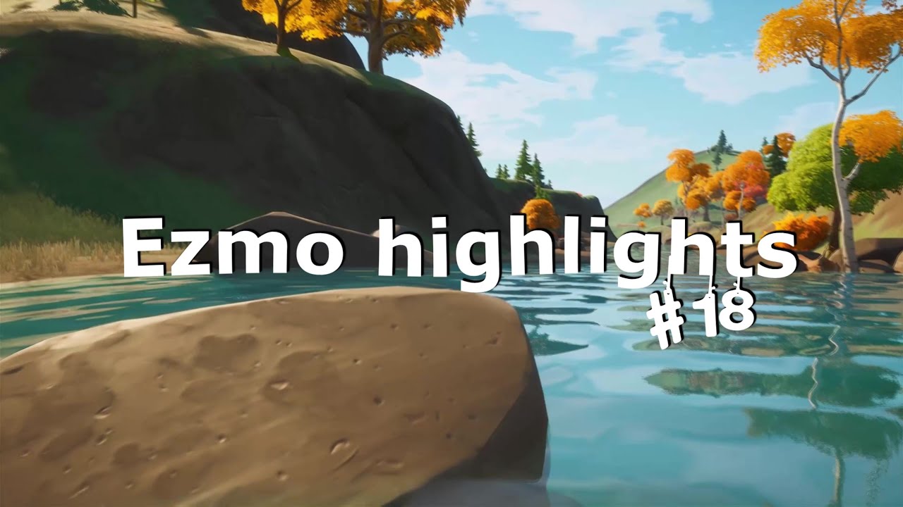 Ezmo Highlight #18 - YouTube