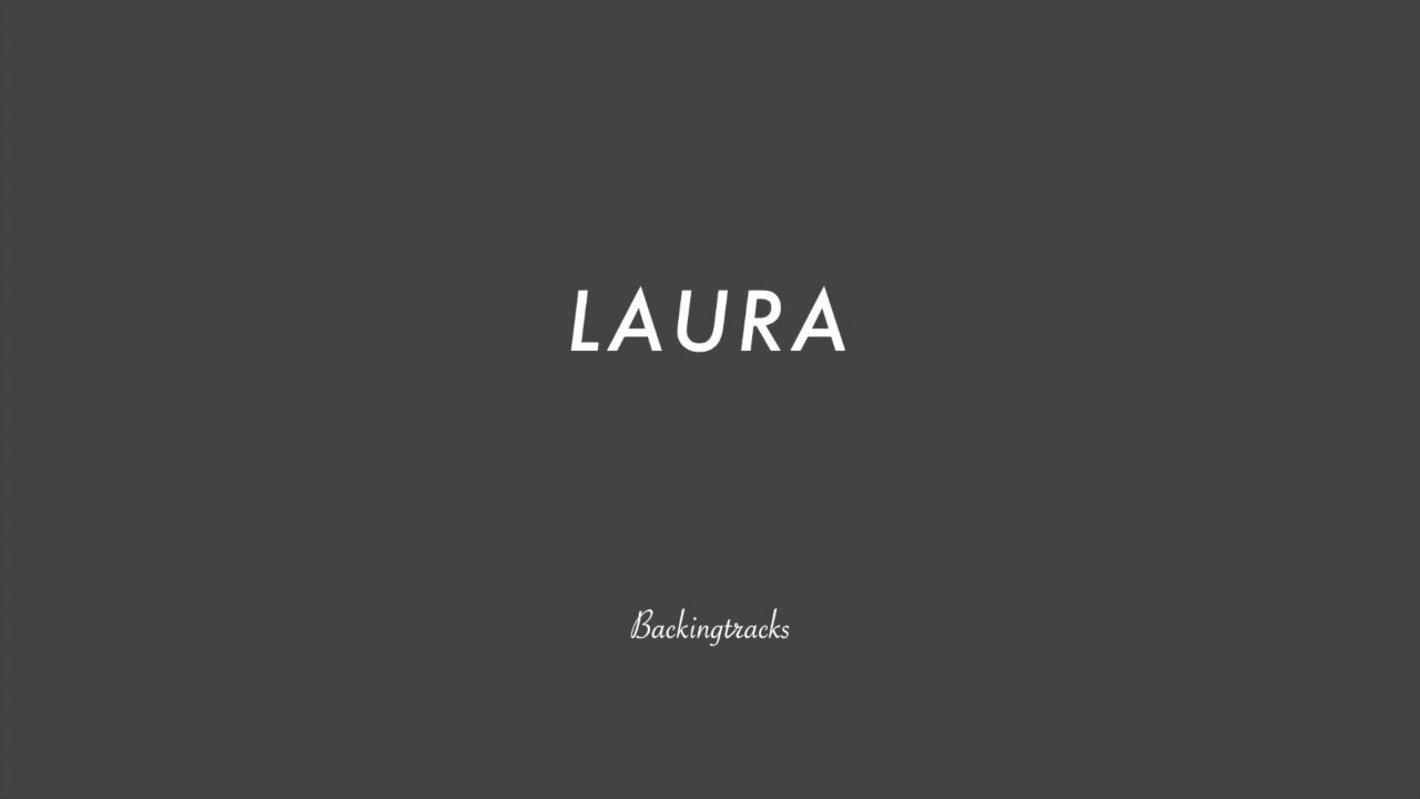 LAURA chord progression - Backing Track Play Along Jazz Standard Bible ...
