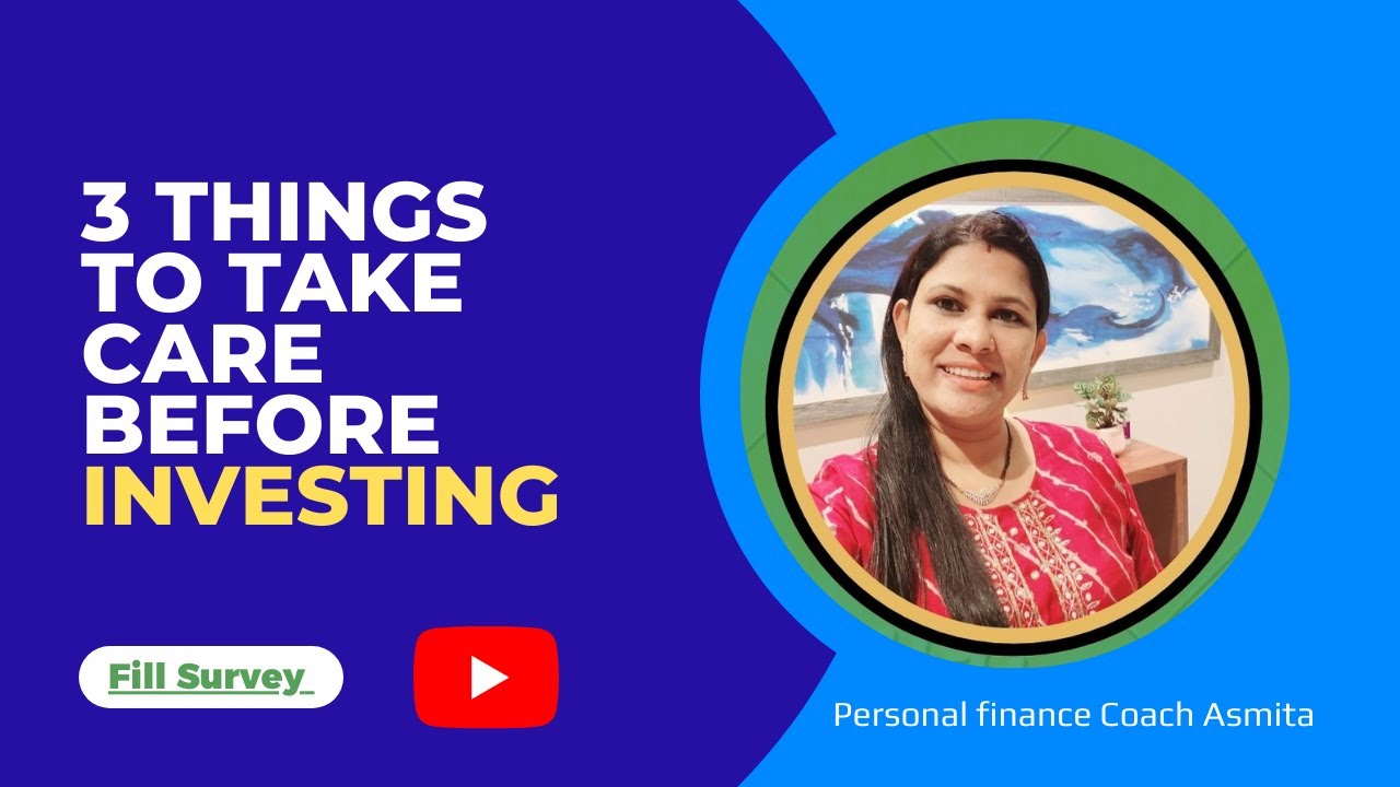 3 things to take care before Investing - YouTube