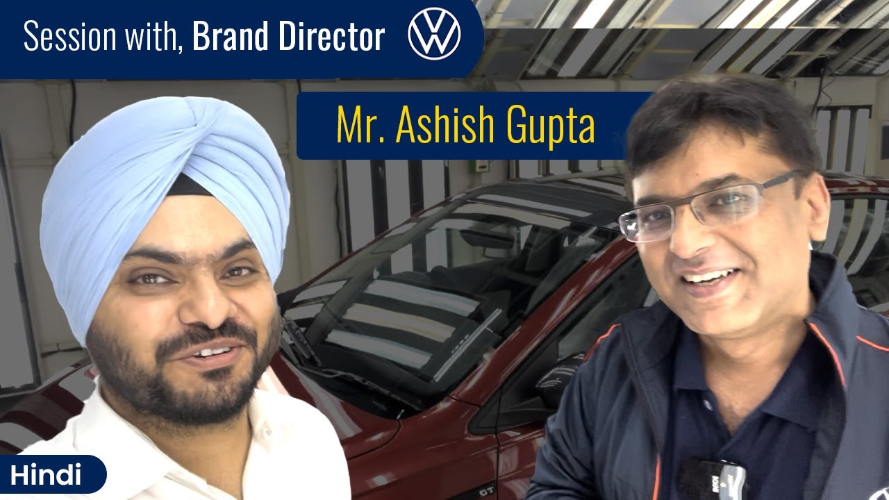 EXCLUSIVE: Interview with ASHISH GUPTA, Brand Director, VW India at ...