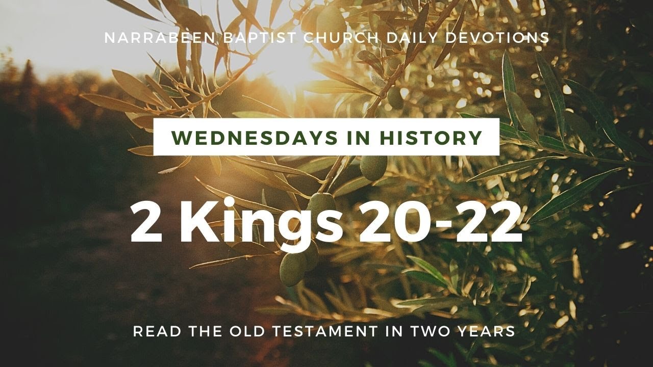 ot-devotion-2-kings-20-21-youtube
