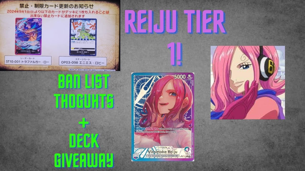 New Banlist thoughts ! Reiju is now tier 1 Reiju deck profile + deck ...