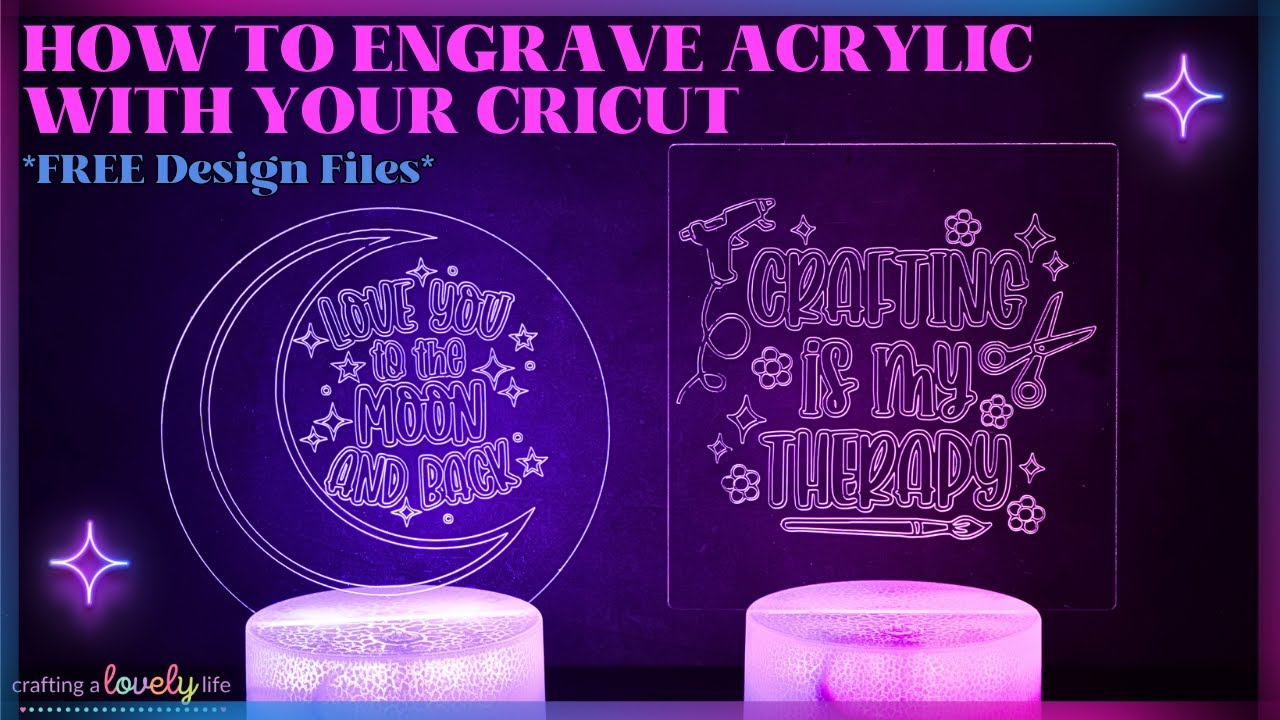 HOW TO ENGRAVE ACRYLIC WITH YOUR CRICUT | CRICUT ENGRAVING TIP TUTORIAL ...