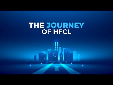 The Journey of HFCL | Technology for a Hyper-connected Tomorrow - YouTube