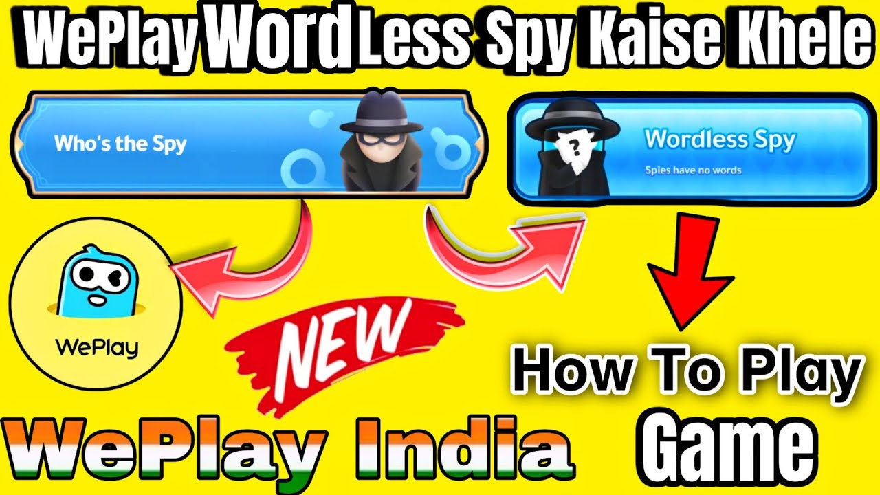 WePlay WordLess Spy GAME Kaise Khele| How to Play Wordless Spy Game ...