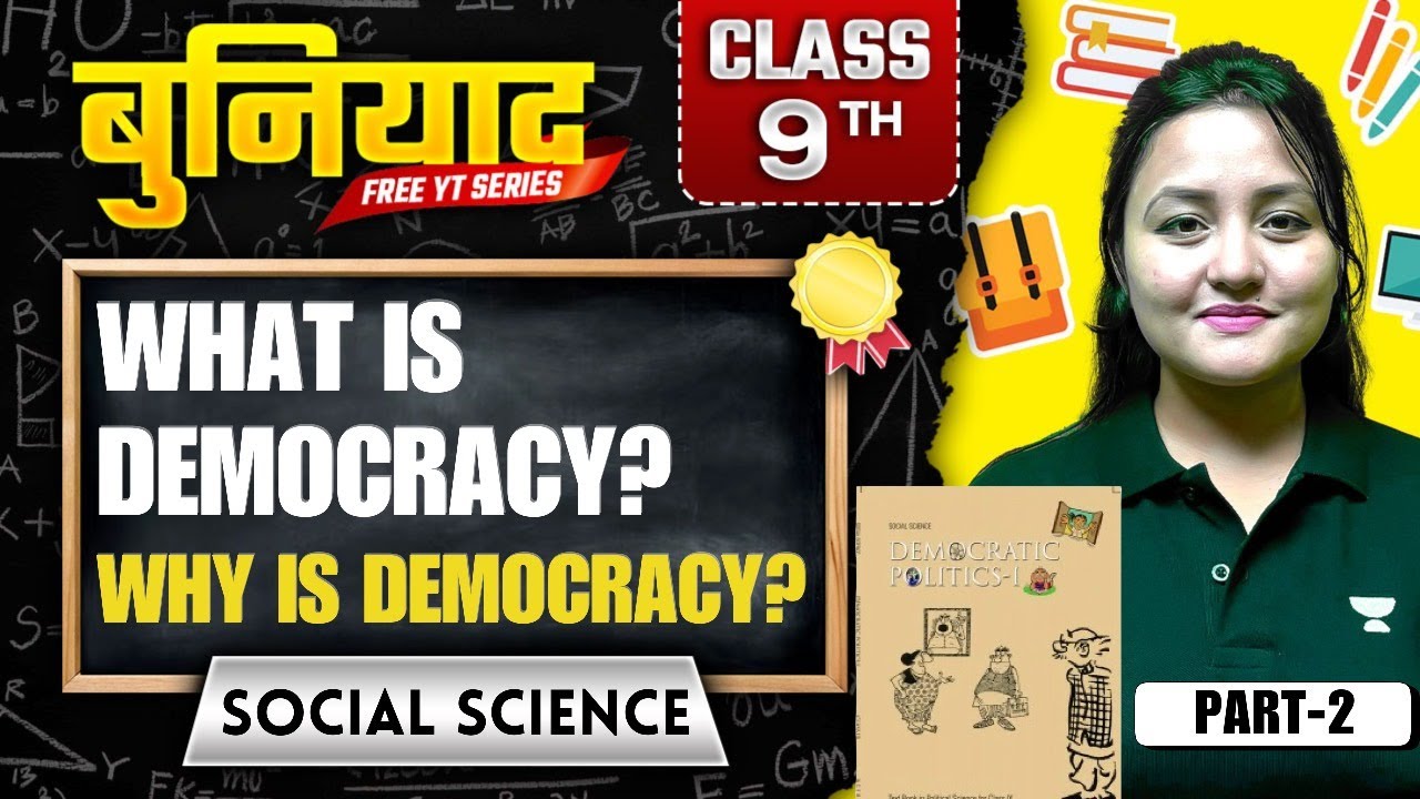 CBSE Class 9 Social Science: What is Democracy? Why is Democracy ...