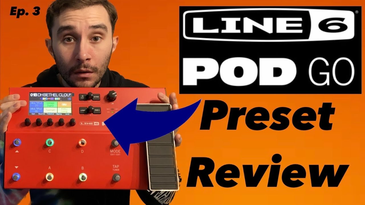 POD GO Preset Review: David Hislop Bundle - Episode 3 - YouTube
