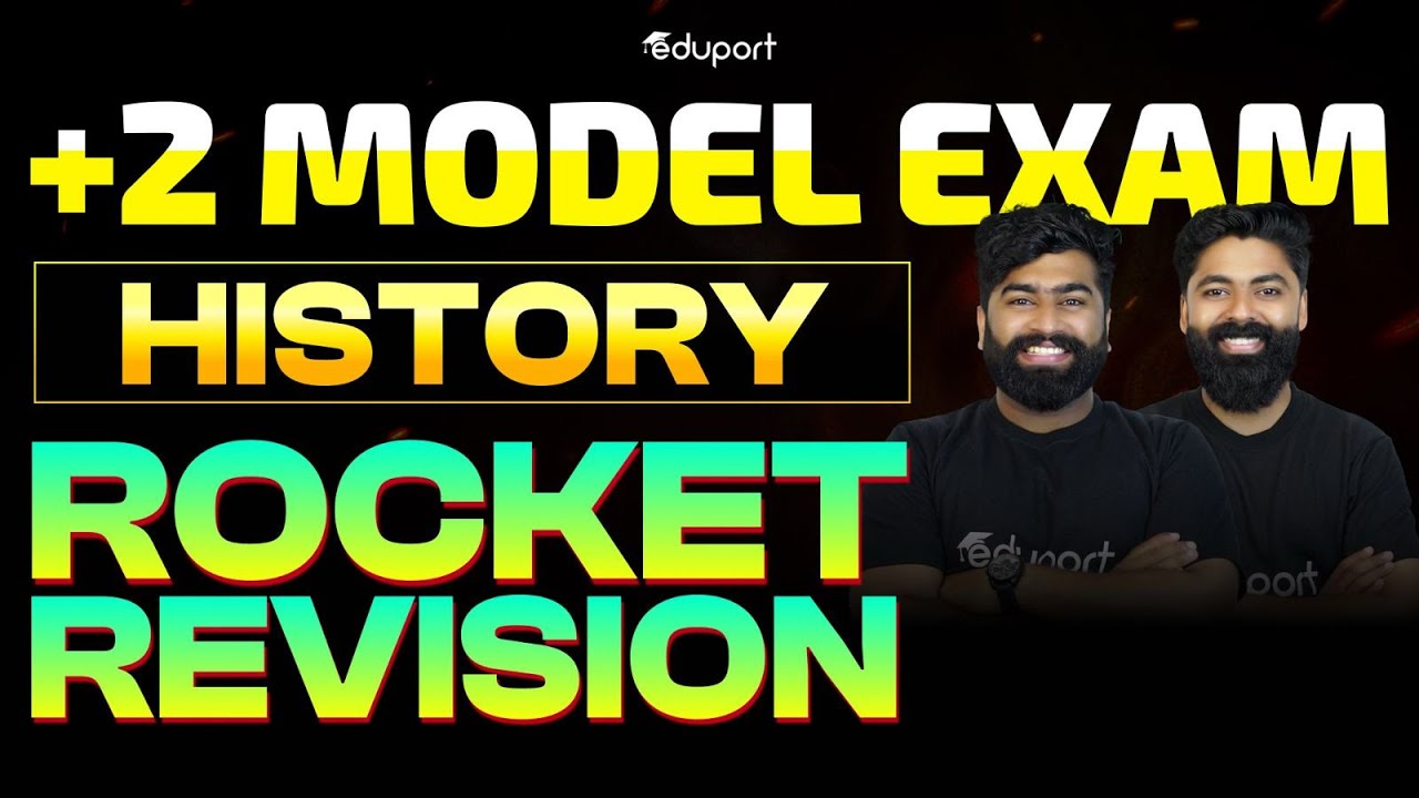 Plus Two Humanities | History Rocket Revision | Eduport - YouTube