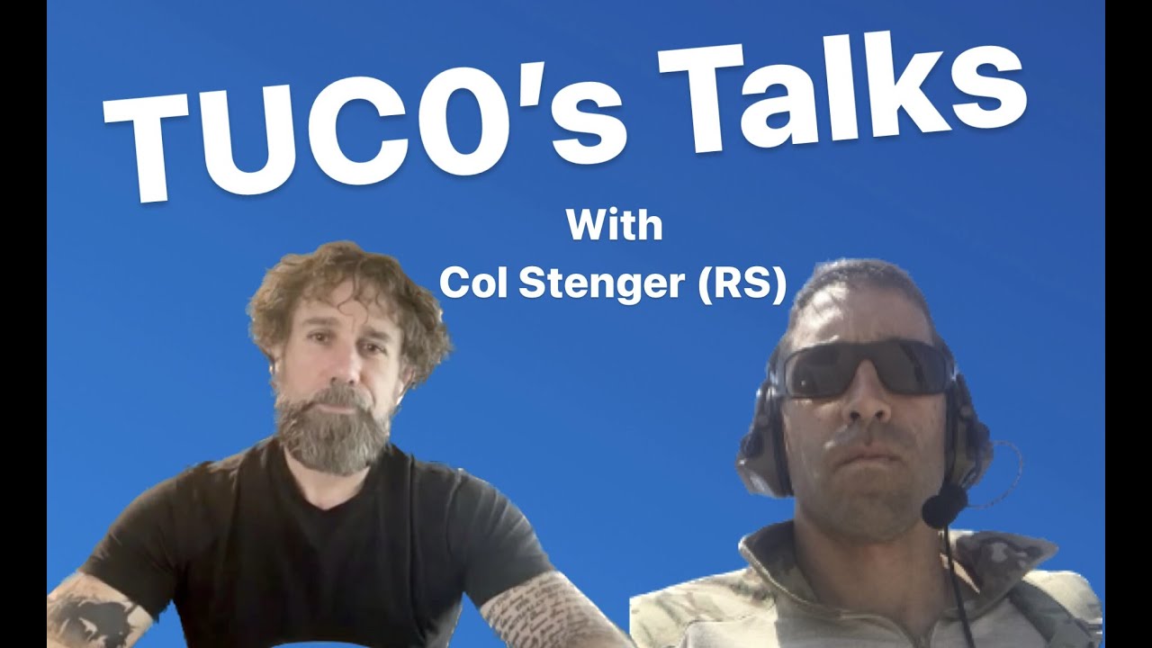 TUC0's Talks Episode 12: Air Force Special Tactics Officer Retired Col ...