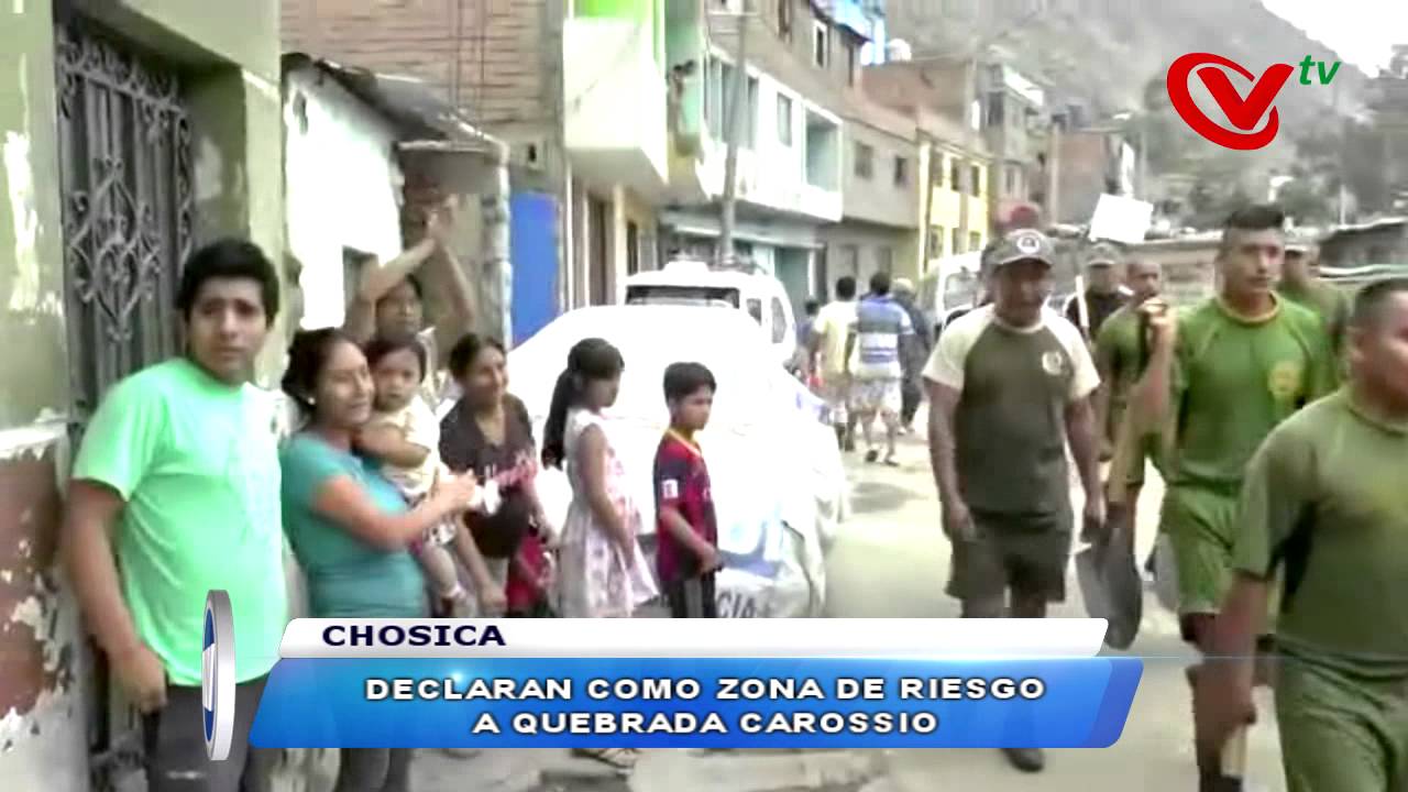 CHOSICA: DECLARAN A QUEBRADA CAROSIO COMO ZONA DE RIESGO- VISIÓN ...