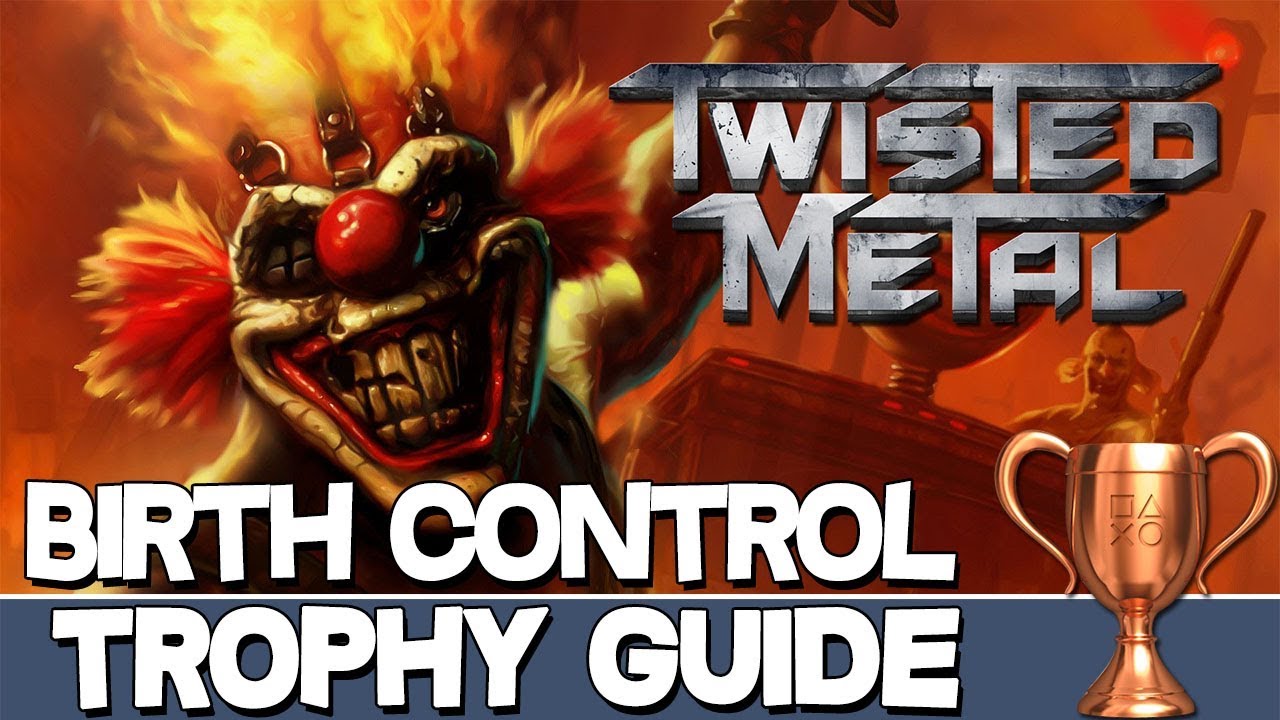 Twisted Metal | Birth Control Fire Trophy Guide - YouTube