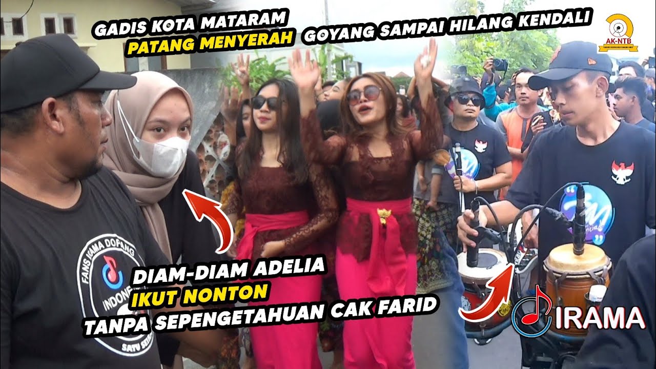 CAK FARID TIDAK SADAR KALAU ADEL IKUT NONTON IRAMA DOPANG | GADIS² KOTA TETAP SEMANGAT - YouTube