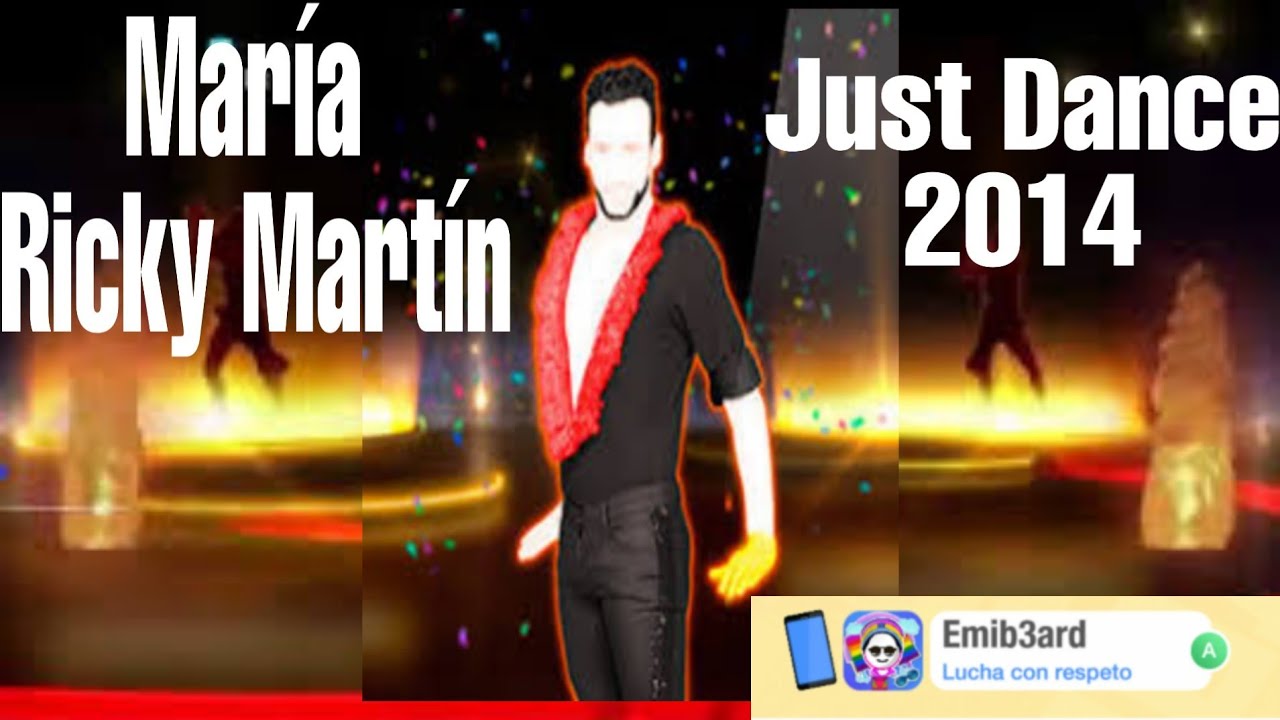 Just Dance 2014: Ricky Martín - Maria (5 star) - YouTube