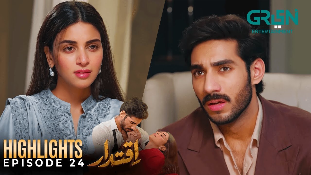 Iqtidar Episode 24 | Highlights | Anmol Baloch | Ali Raza | 12th ...