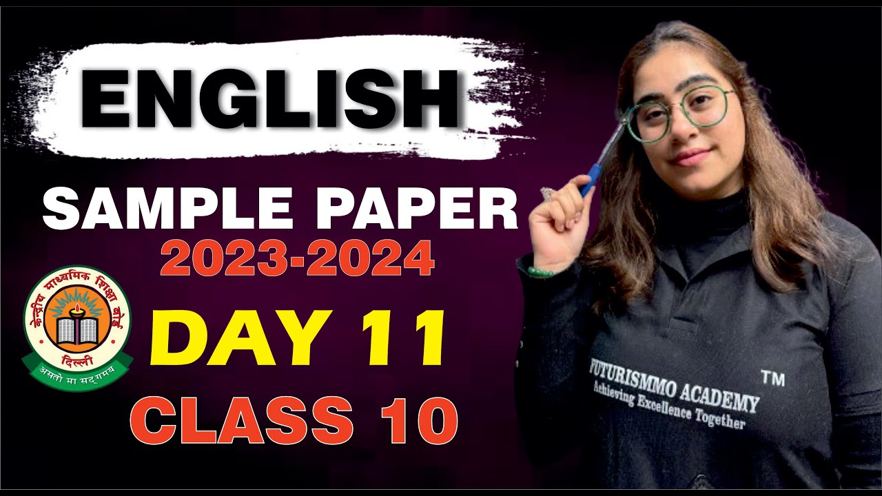Class 10 English Board Exam: CRACK the Sample Paper 11 with EXPERT ...