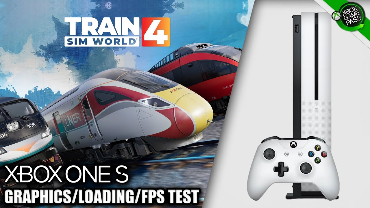 Train Sim World 4 - Xbox One Gameplay + FPS Test - YouTube